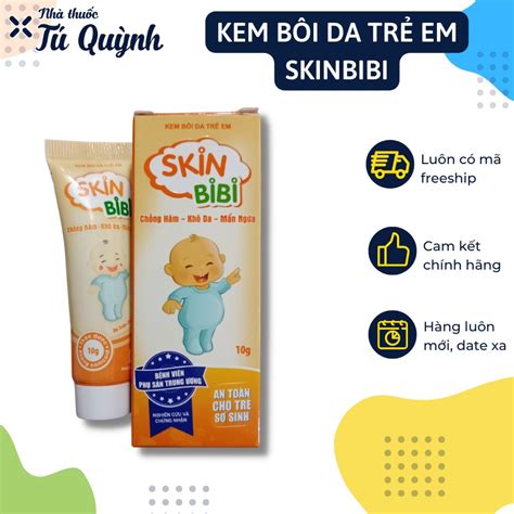 Kem B I Da Ch Ng H M T M N Ng A L M M T Da Cho Tr S Sinh V Tr Nh Skin Bibi G Tube