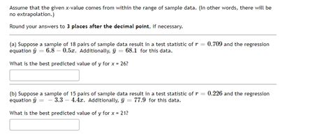Solved Assume That The Given X Value Comes From Within The