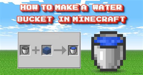 How To Craft A Bucket Of Water In Minecraft At Deborah Simmons Blog