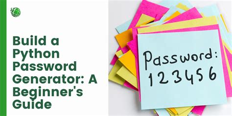 Build A Python Password Generator A Beginners Guide Dev Community