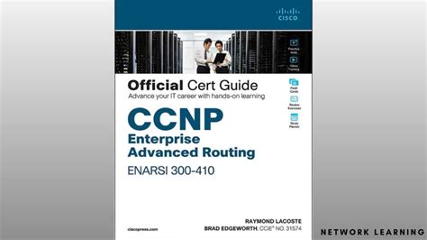دانلود کتاب Ccnp Enterprise Advanced Routing Enarsi 300 410 Official Cert Guide آکادمی نتورک