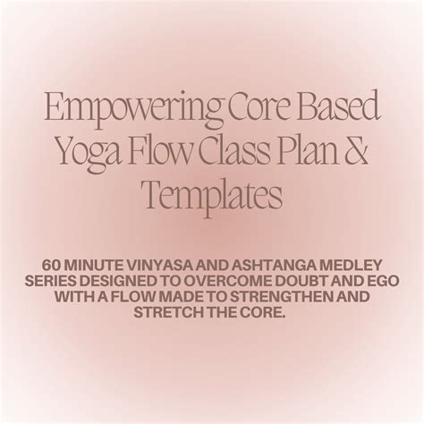 Yoga Class Plan And Templates Empowering Core Based Flow Etsy