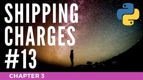Chapter 3 13 Shipping Charges Tony Gaddis Starting Out With
