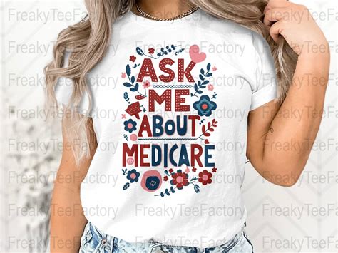 Ask Me About Medicare Svg Png  Eps Pdf T Digital Download Etsy