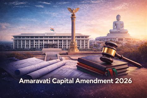 Amaravati Capital Amendment 2026 Kpias Academy