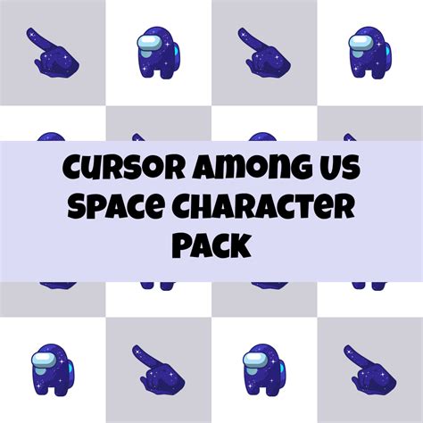 Custom Cursor Cursor Among Us Space Character Pack Theme Cursor Space