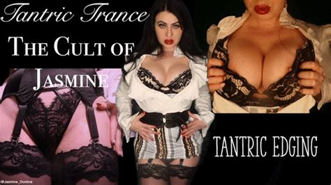 Tantric Trance The Cult Of Jasmine Tantric Reward Mind Bending