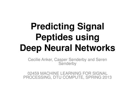 Ppt Predicting Signal Peptides Using Deep Neural Networks Powerpoint