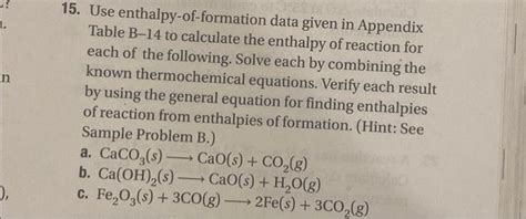 solved 5 use enthalpy of formation data given in appendix