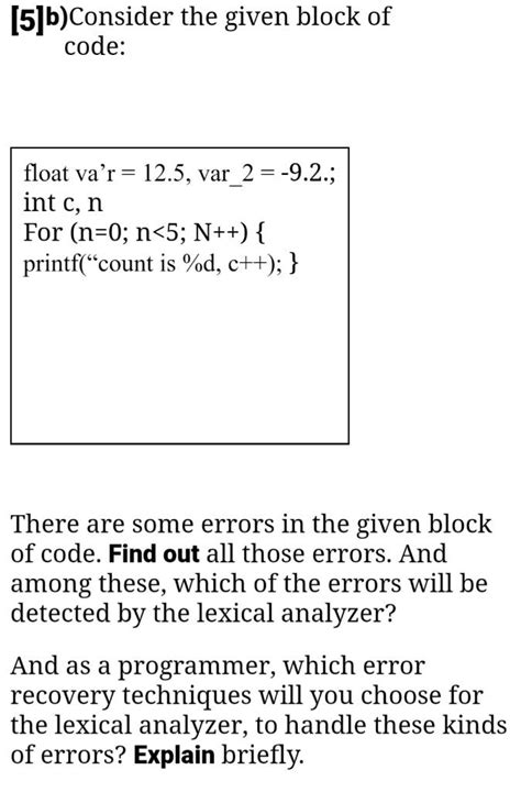 solved [5]b consider the given block of code float va r