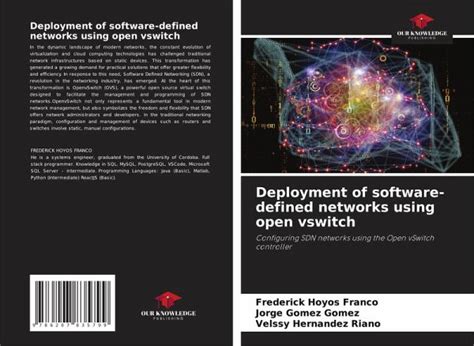 Deployment Of Software Defined Networks Using Open Vswitch Von