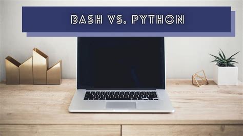 Bash Vs Python For Modern Shell Scripting Rcommandline