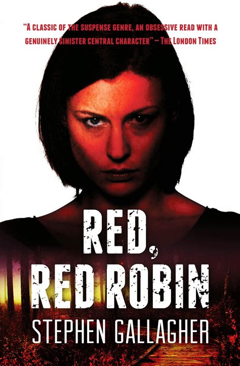 The New Editions 3 Red Red Robin Stephen Gallagher