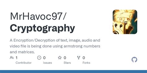 Github Mrhavoc97cryptography A Encryptiondecryption Of Text Image