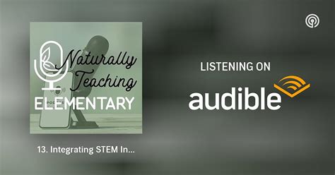 13 Integrating Stem Into Your Classroom How To Get Started With Naomi Meredith Naturally