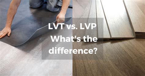 LVT Vs LVP What S The Difference