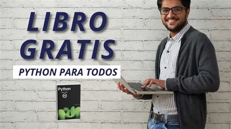 Aprende Programación Con El Libro De Gratis Python Para Todos