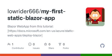 GitHub Lowrider My First Static Blazor App Blazor WebApp From This Tutorial Https Docs