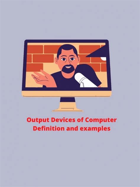 Output Devices Of Computer Classmate U