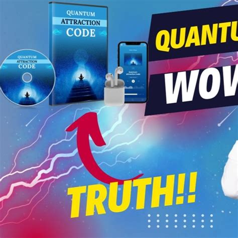 Stream The Quantum Attraction Code Review What You Need To Know By Quantum Manifest Listen