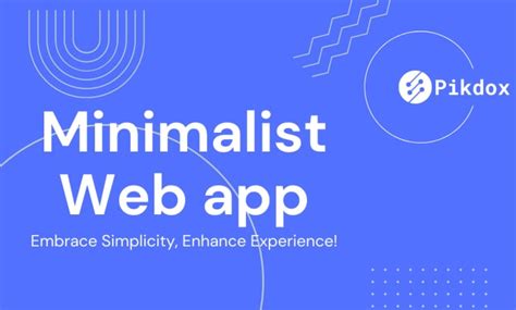 Create Stunning Customized Minimalist Web Applications By Pikdox Fiverr