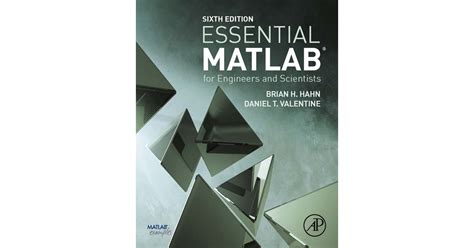 Essential MATLAB For Engineers And Scientists Th Edition Book
