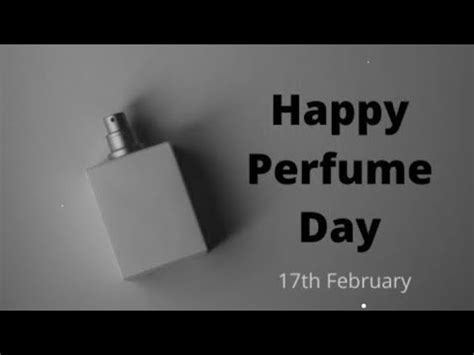 Perfume Dayhappy Perfume Day17 Februarywhatsapp Statusdays