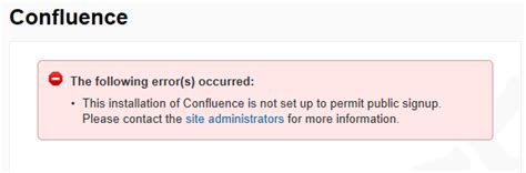 confluence public signup is disabled due to enabled option of external