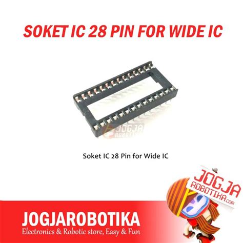Jual Soket Socket Ic 28 Pin For Wide Ic Shopee Indonesia