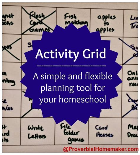 Activity Grid A Simple And Flexible Planning Tool For Homeschool Proverbial Homemaker