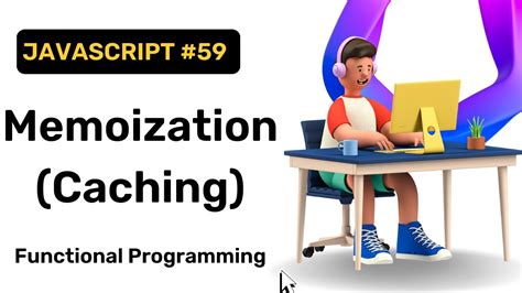 memoization caching in javascript hindi coding scenes youtube