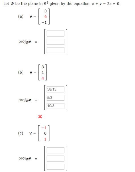 Solved Find Projww For The Given Vector V And Subspace W Chegg