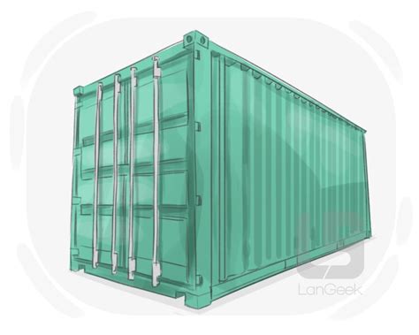 Definition And Meaning Of Shipping Container Langeek