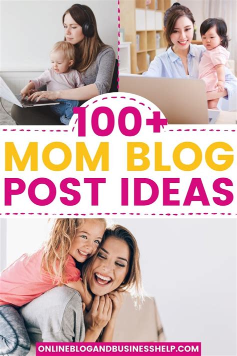 Epic List Of Blog Post Ideas For Mom Bloggers Online Blog And