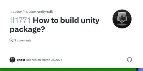 How To Build Unity Package · Issue 1771 · Mapboxmapbox Unity Sdk · Github