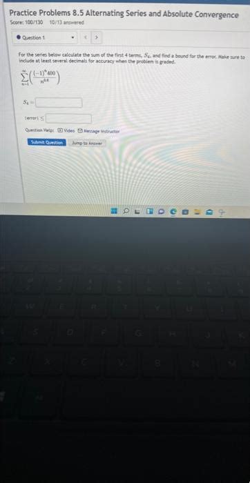 Solved Practice Problems 8 5 Alternating Series And Absolute