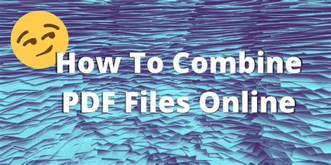 how to merge multiple pdf files to a single one techacute