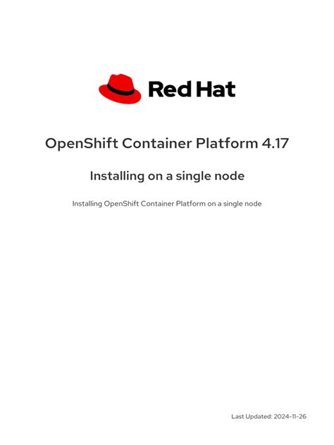 Openshift Container Platform 417 Installing On A Single Node Pdf Computer Cluster Booting