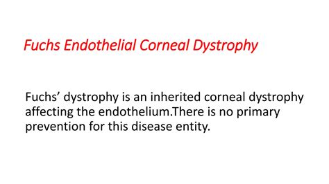 Fuchs Endothelial Dystrophy Mahfuz Pptx