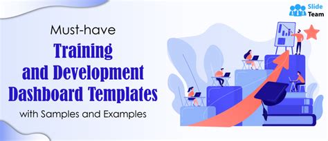 Must Have Training And Development Dashboard Examples With Templates And Samples