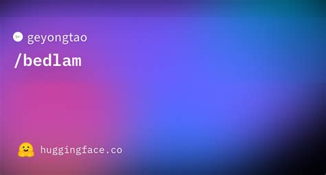 Geyongtao Bedlam · Datasets At Hugging Face