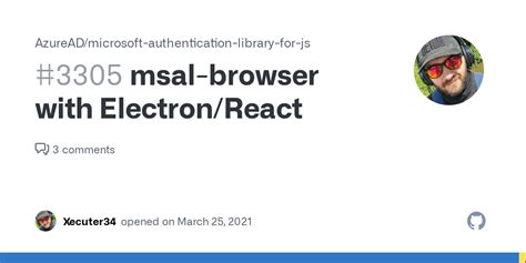 msal browser with electron react · issue 3305 · azuread microsoft