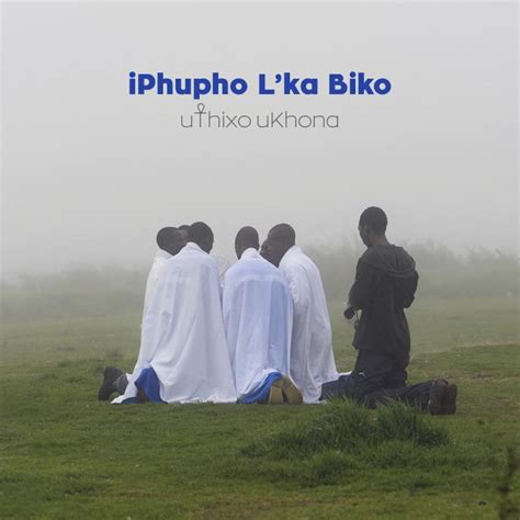Iphupho Lka Biko Uthixo Ukhona Lyrics Genius Lyrics