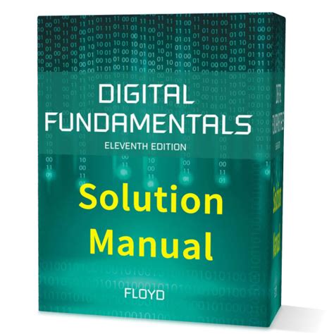 Digital Fundamentals 11th Global Edition Solution Manual By Floyd And Answers Pdf