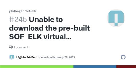 unable to download the pre built sof elk virtual machine · issue 245