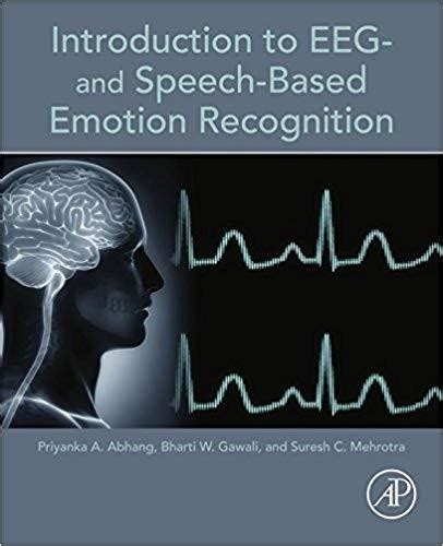 EBook Pdf Introduction To EEG And Speech Based Emotion Recognition Get Cheap Free Textbooks