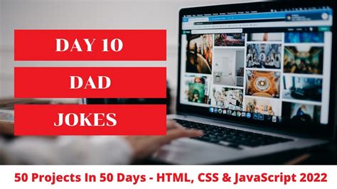 Javascript Tutorial For Beginners Day 10 Dad Jokes Youtube