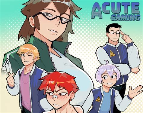 Acute Gaming By Slutwriter