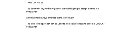 Solved The Constraint Keyword Is Required If The User Is Chegg
