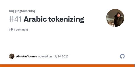 Arabic Tokenizing · Issue 41 · Huggingfaceblog · Github